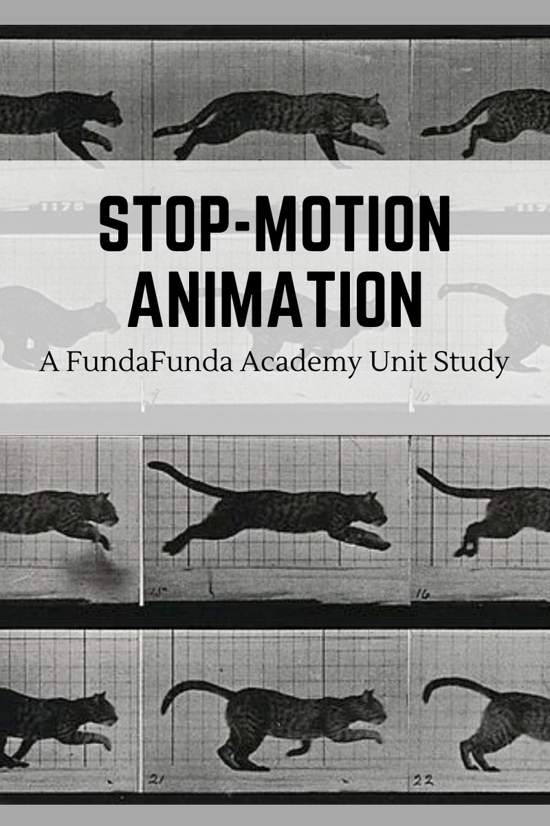 Stop-Motion Animation Unit Study | FundaFunda Academy