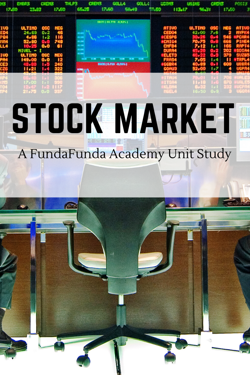 Stock Market Unit Study | FundaFunda Academy
