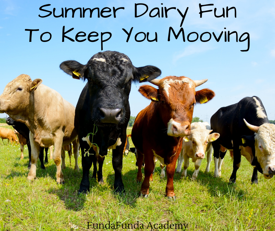 Summer Dairy Fun To Keep You Mooving! | FundaFunda Academy